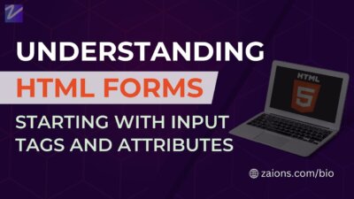 Mastering HTML Forms And Input Tags Part 1 Zaions