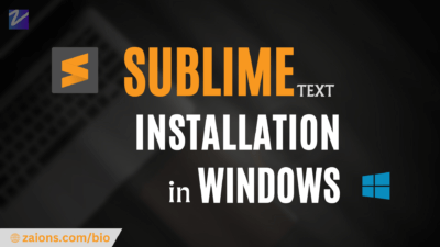 How to Install and Use Sublime Text on Windows - Complete Guide - Zaions